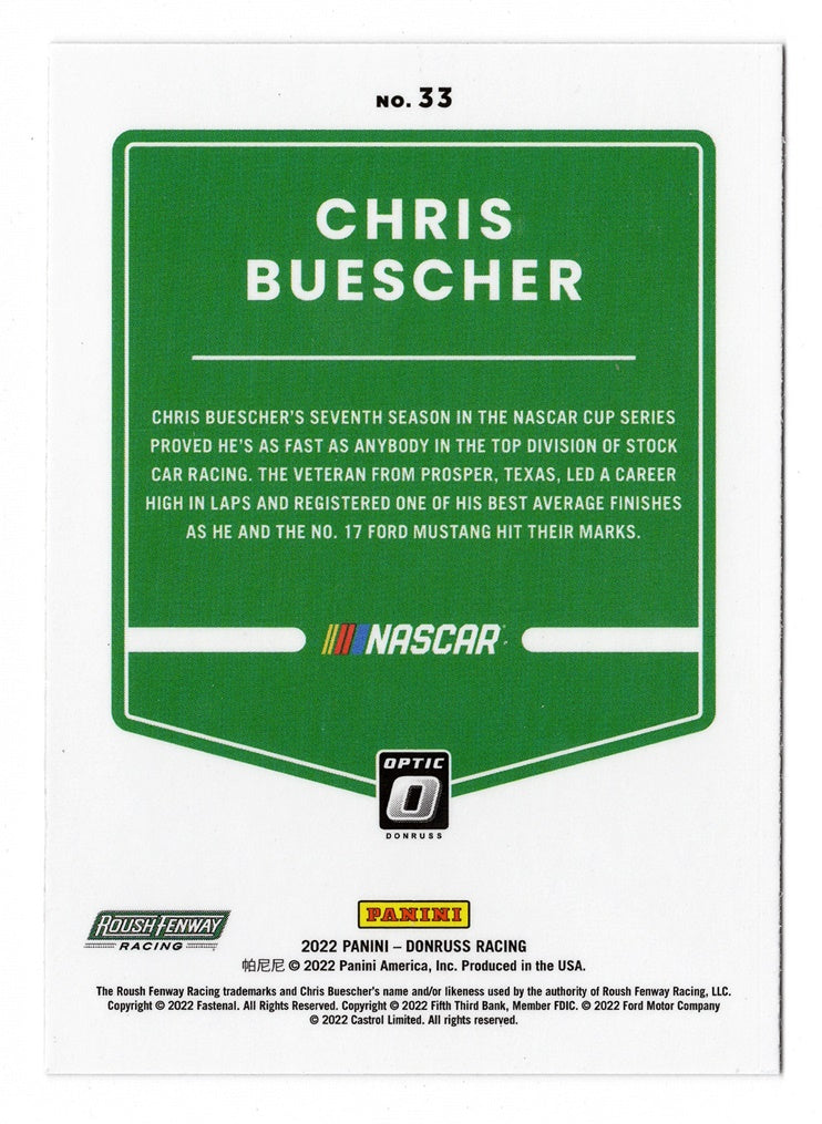 AUTOGRAPHED Chris Buescher 2022 Donruss Optic Racing (#17 Fastenal Tea ...